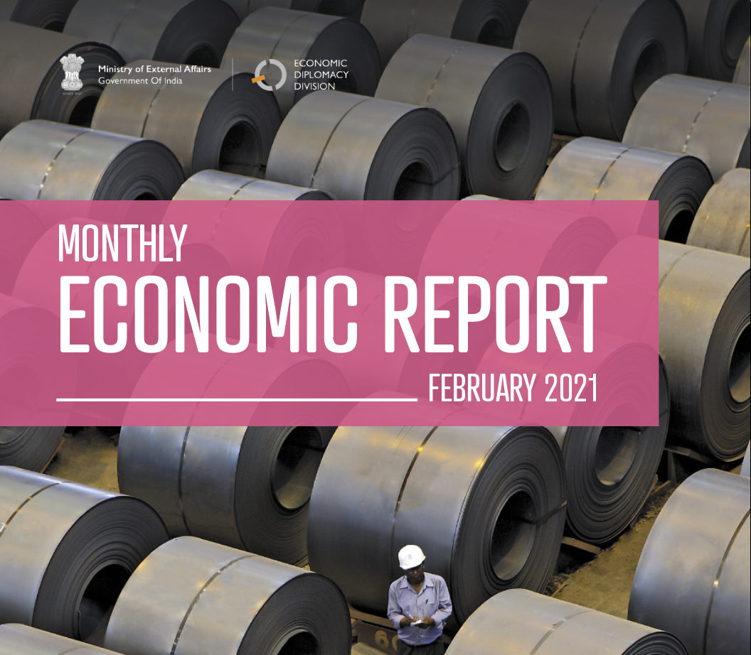 Monthly Economic Report (February 2021) - IndBiz | Economic Diplomacy ...