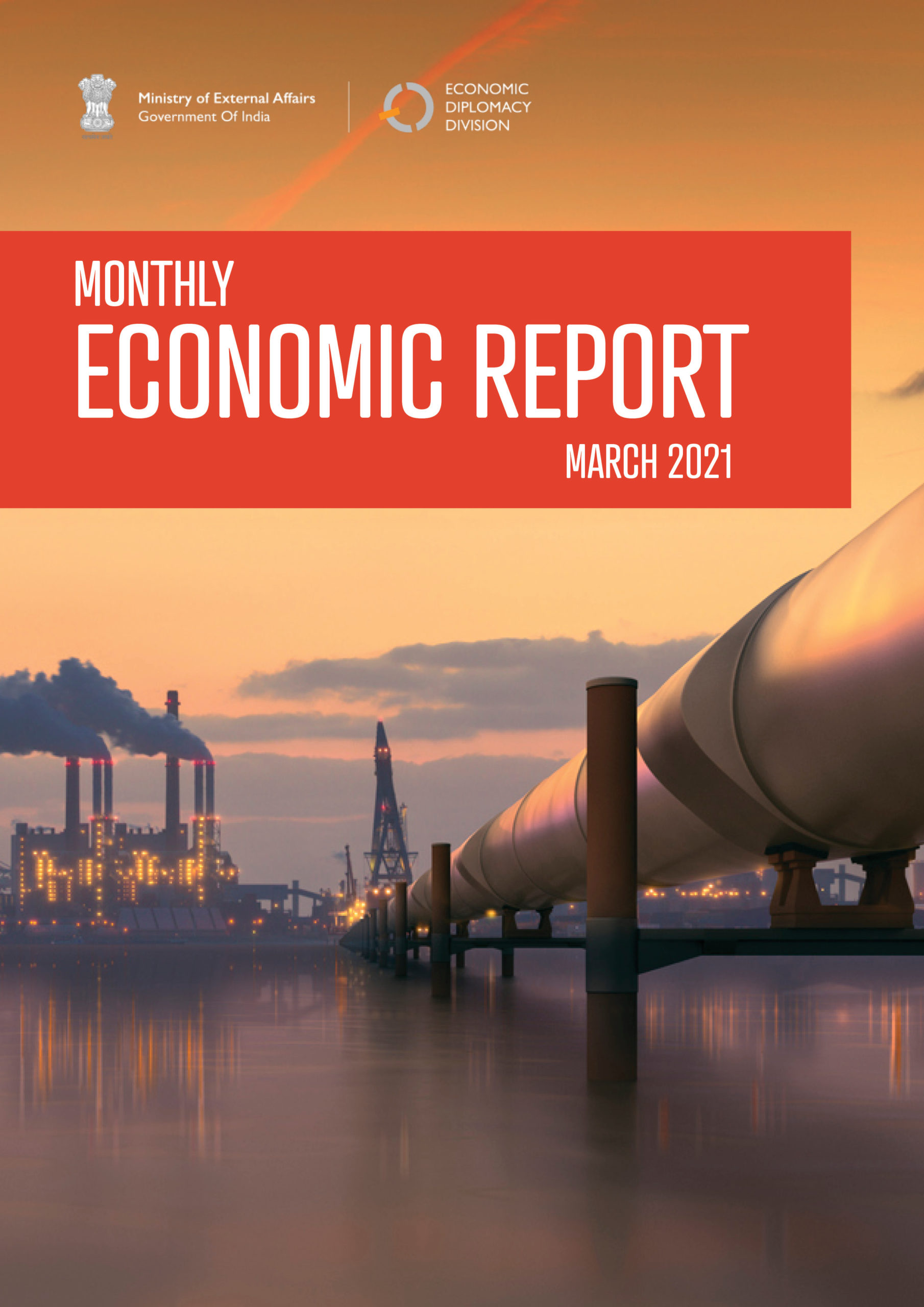 Monthly Economic Report (March 2021) - IndBiz | Economic Diplomacy ...