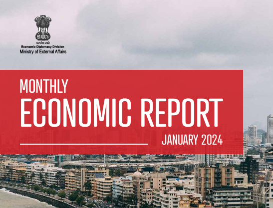 Monthly Economic Report: January 2024 - IndBiz | Economic Diplomacy ...